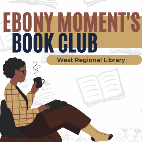 Ebony Moments Book Club | Mobile Public Libraries